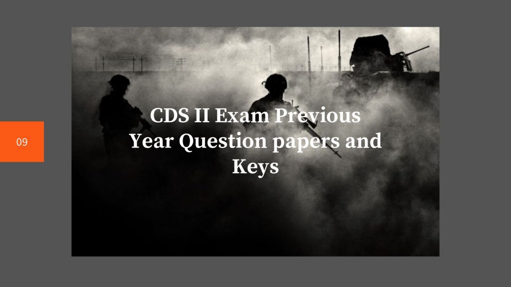 CDS II Exam 12 Previous Year Solved Question Papers – Education Observer