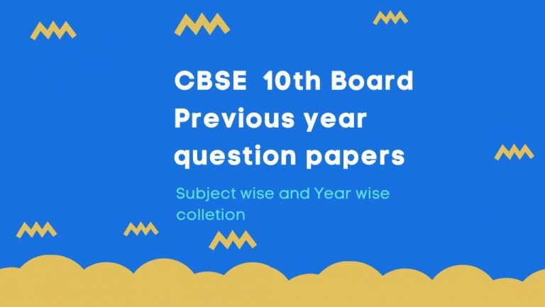 CBSE 10th Board Exam Solved Previous Question Papers of Last 10 Years ...