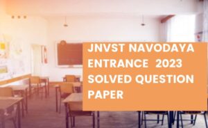 Navodaya 6th Admission Test JNVST 2023- Question paper and Answer key ...