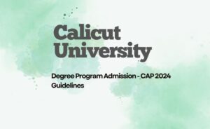 Calicut University CAP Admission for Degree Programmes 2024-Apply now ...